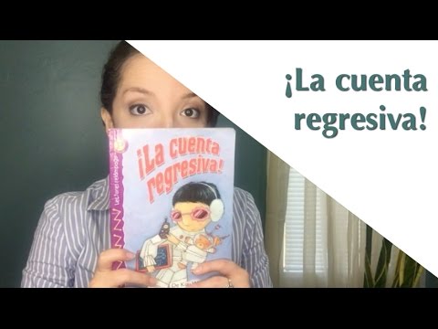 La cuenta regresiva - Spanish Books For Kids