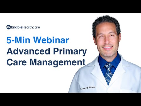 WEBINAR: Advanced Primary Care Management (APCM)