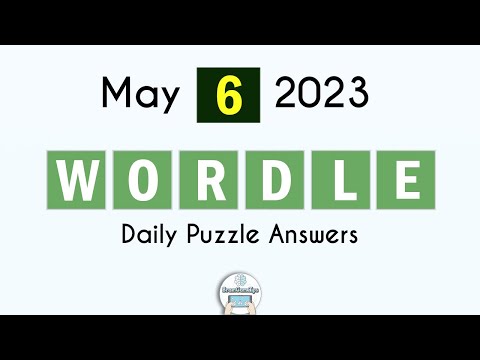 Wordle May 6 2023 Today Answer