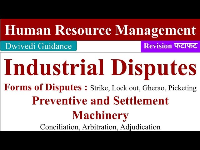 Understanding Industrial Disputes in Human Resource Management | Galaxy.ai