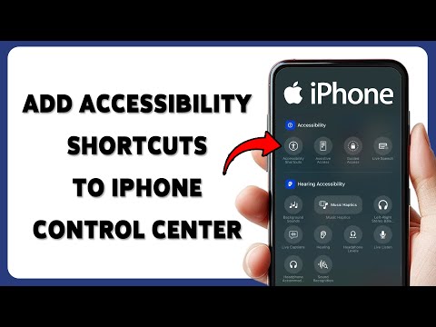 How To Add Accessibility Shortcuts To iPhone Control Center 2025 | Put Accessibility Shortcuts IOS