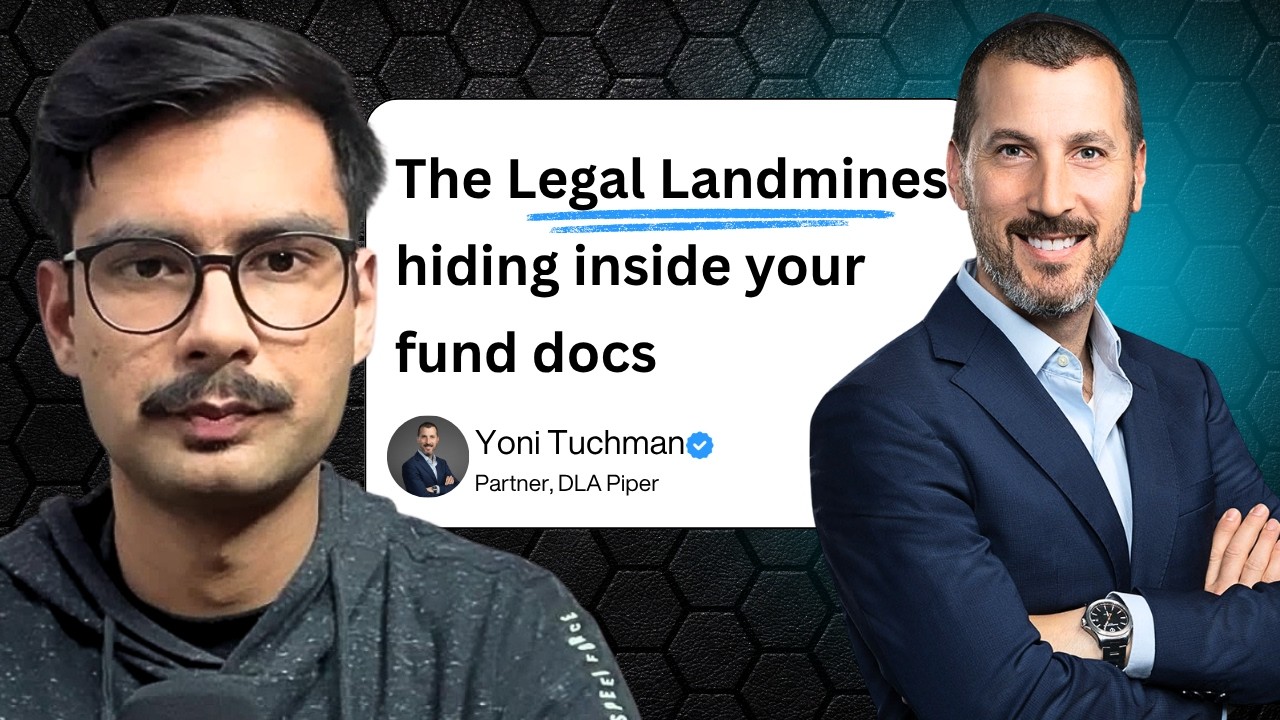The Legal Landmines Hiding Inside Your Fund Docs - Yoni Tuchman, Partner, DLA Piper
