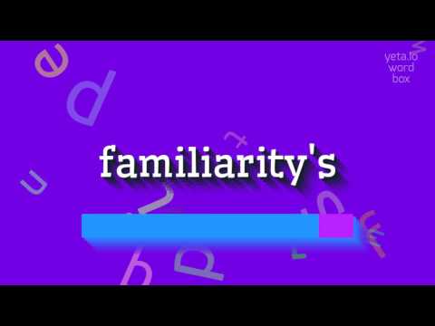 How to say "familiarity's"! (High Quality Voices)
