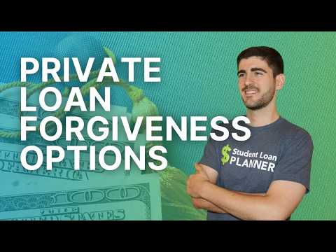 Alternative Options to Private Student Loan Forgiveness