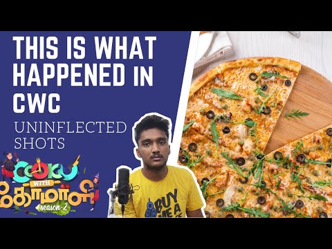 TYPES OF WORLD CUISINE | CONTINENTAL VS ORIENTAL | TAMIL | UNINFLECTED SHOTS | CWC |