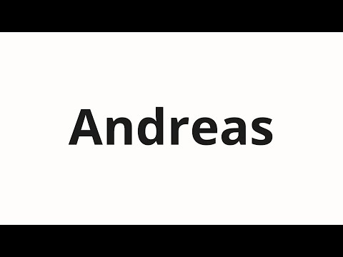 How to pronounce Andreas