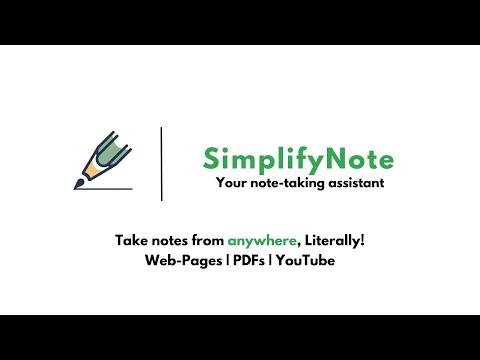 Best Note taking App | Take Notes from PDFs, Web-pages, YouTube | SimplifyNote 🥳