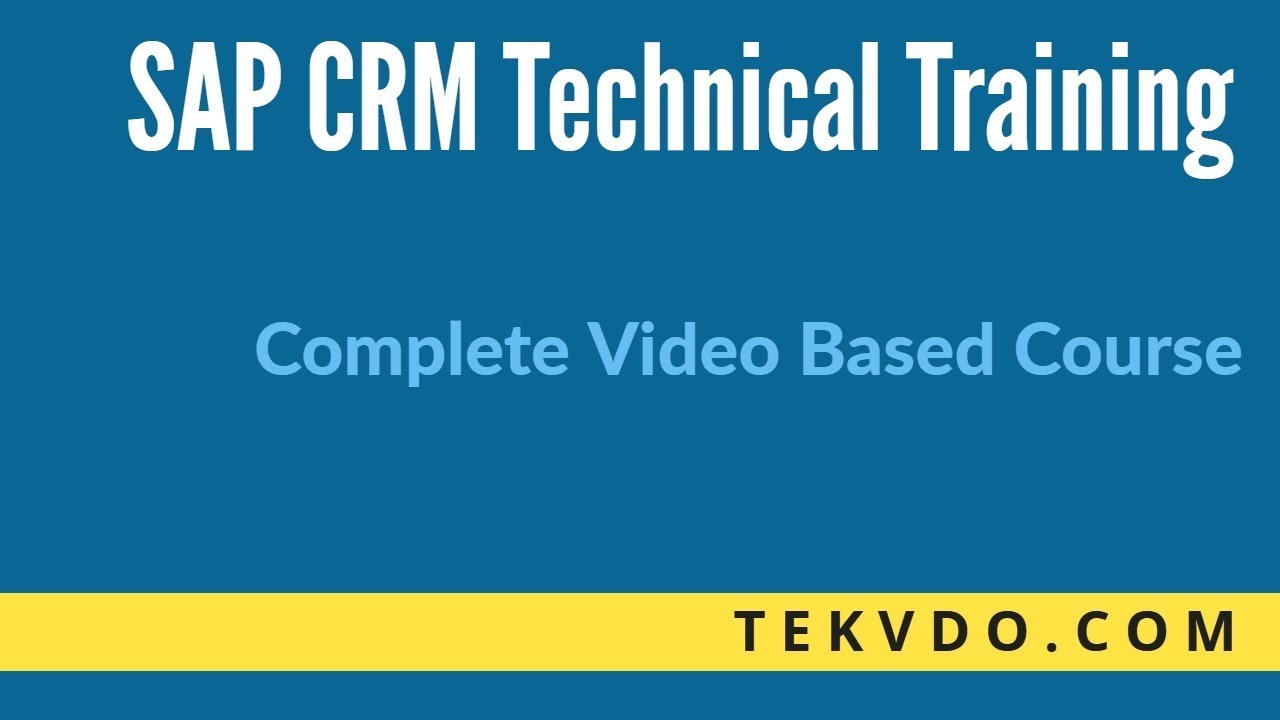 CRM Web UI | SAP CRM Web UI | tekvdo.com