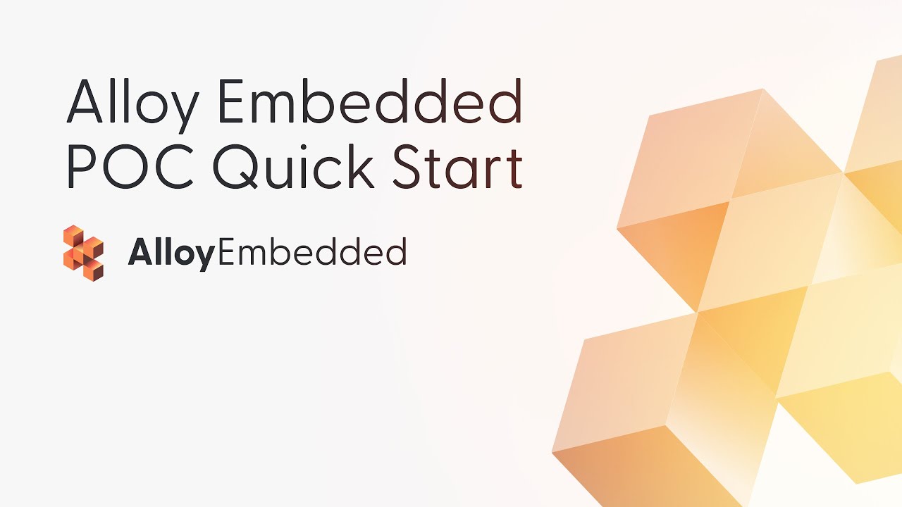 Alloy Embedded POC Quick Start