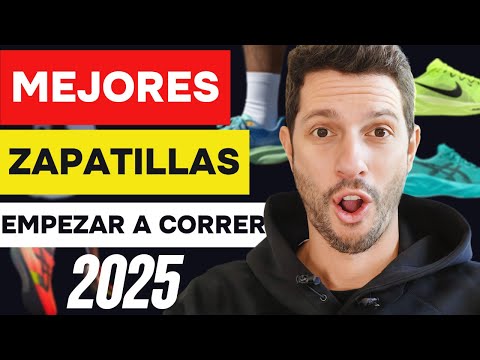MEJORES ZAPATILLAS RUNNING PARA EMPEZAR A CORRER EN 2025