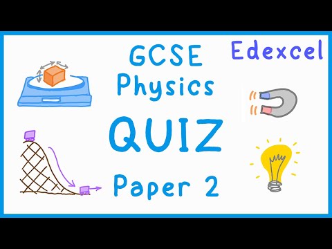 GCSE Physics Paper 2 Quiz (Edexcel)