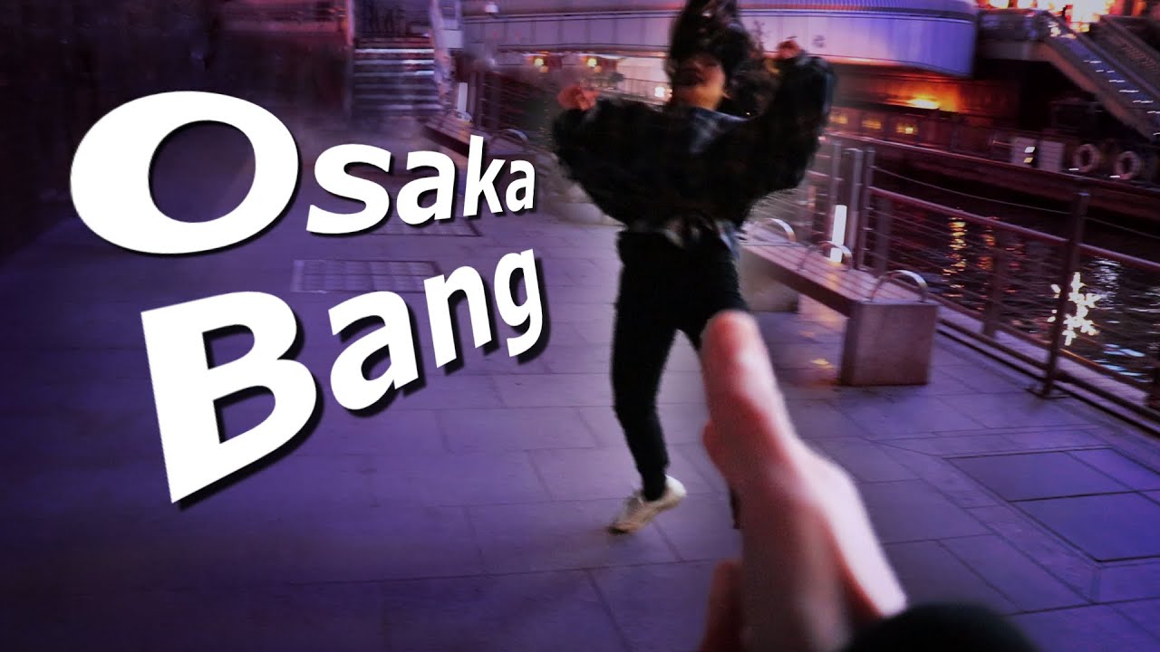 I Shot People in Osaka - The Osaka Bang