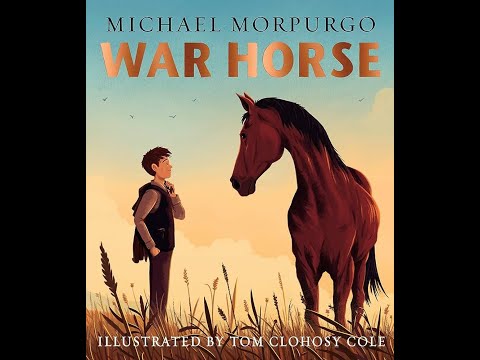 Plot summary, “War Horse” by Michael Morpurgo in 11 Minutes - Book Review