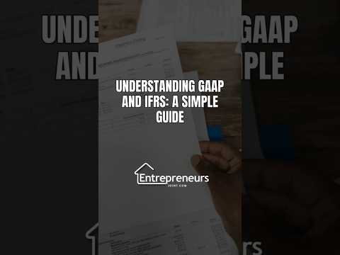 Understanding GAAP and IFRS #gaap #ifrs #entrepreneursjoint #viralvideoshorts