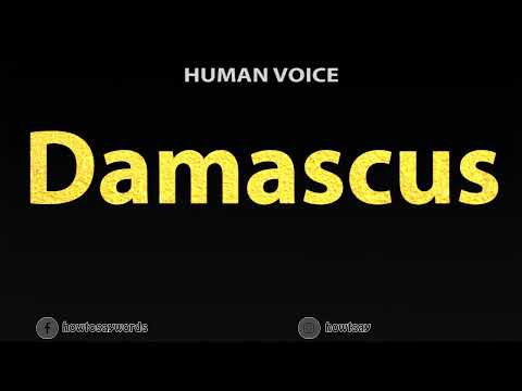 How To Pronounce Damascus