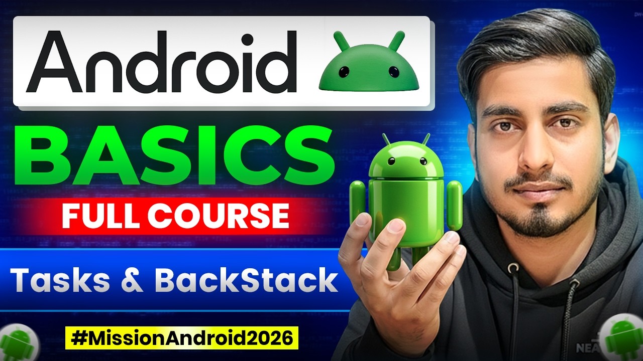 Managing Tasks & BackStack - Android Basics 04