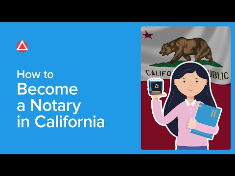 How to Become a Notary in California | NNA