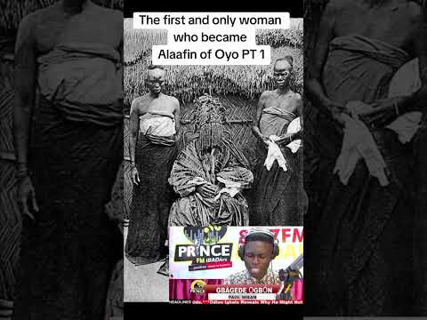The first and only woman who became Alaafin of Oyo PT 1 #njeejemo #gbagedeogbon #alaafinofoyo #oyo