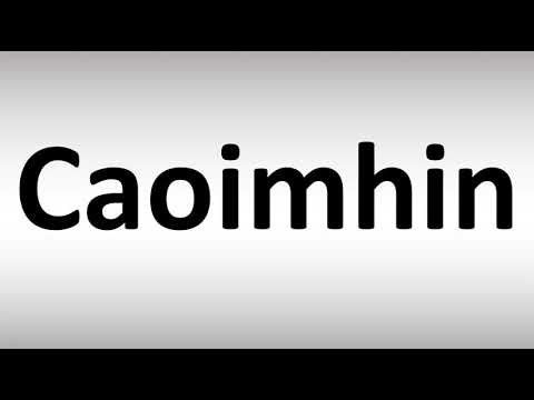 How to Pronounce Caoimhin