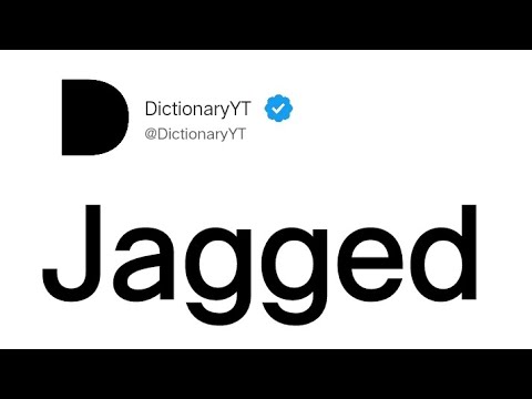 Jagged Meaning in English