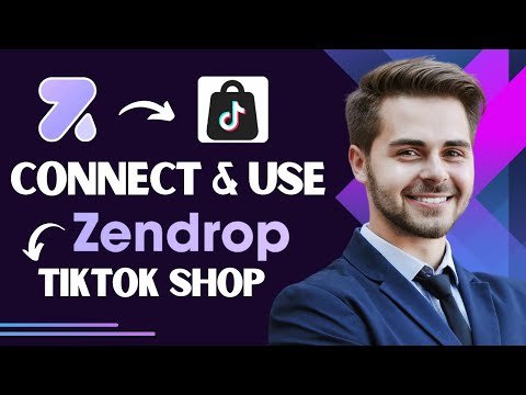How to Connect And Use Zendrop With Tiktok Shop (Best Method)
