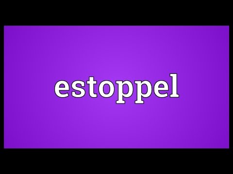 Estoppel Meaning