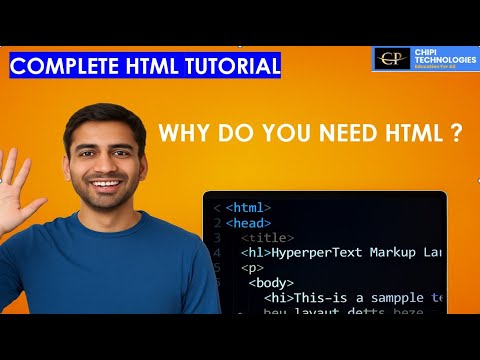 Complete HTML Tutorial - Importance of HTML - Why do we need it?