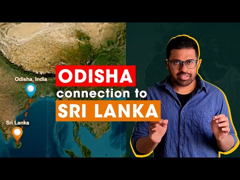 Why are the ethnic majority of Sri Lanka called "Sinhalese"? | The Odisha connection to Sri Lanka
