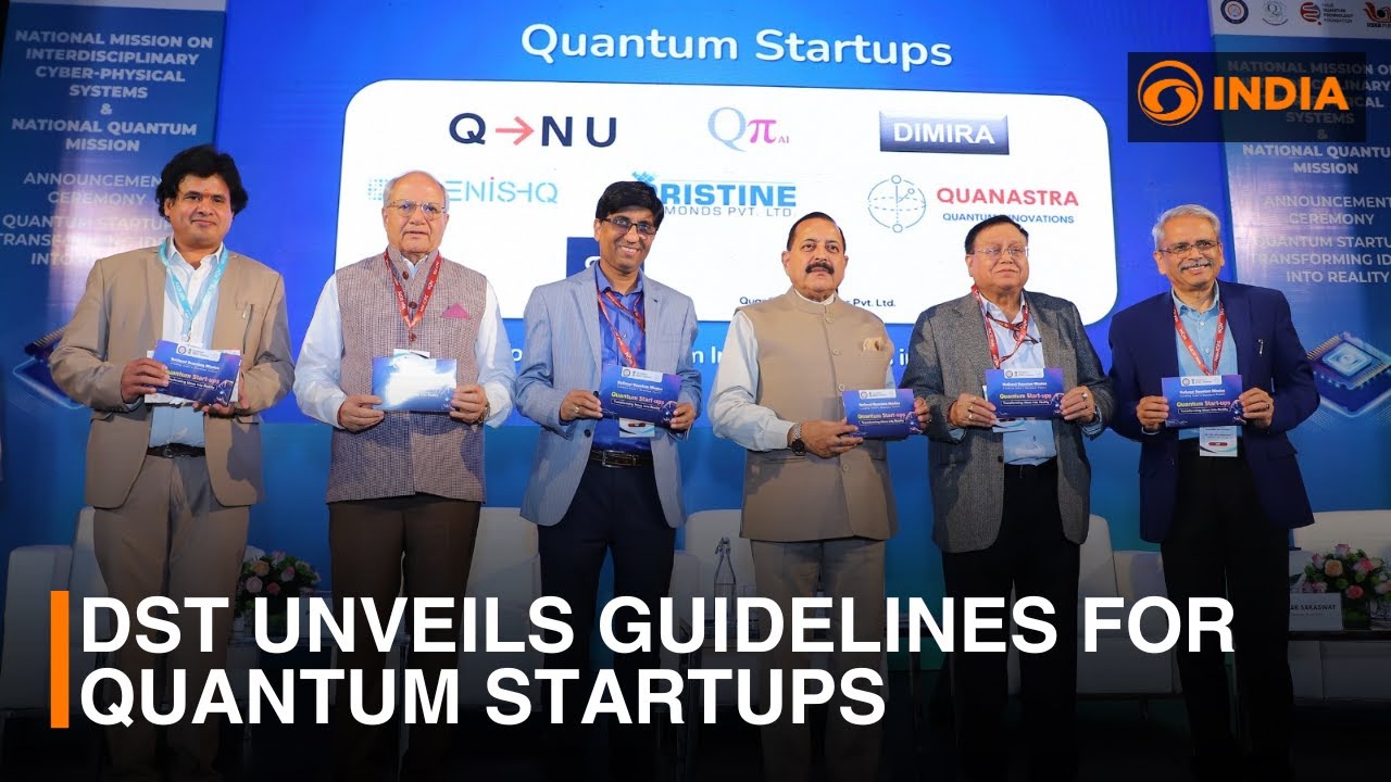 DST unveils guidelines for quantum startups