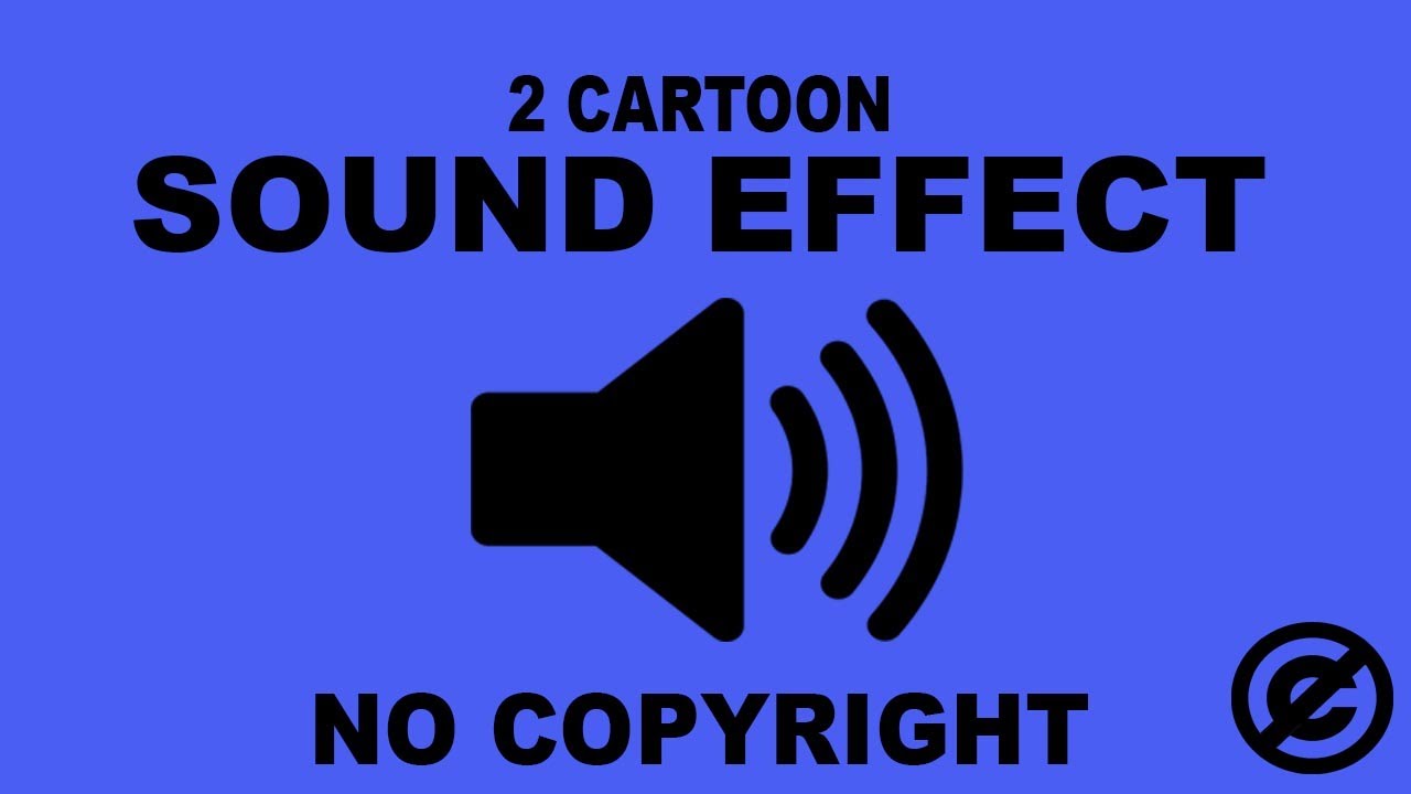 Cartoon Sound Effect | Part 2 |  [No Copyright] | Funny Cartoon Sound Effects