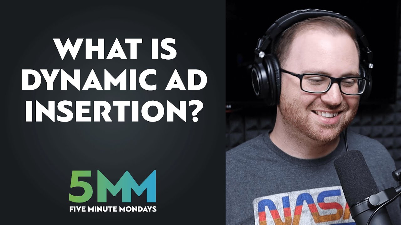 What is Dynamic Ad Insertion? [Podcast Monetization]