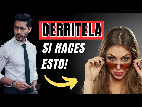 7 Debilidades Secretas de una Mujer que la Harán Obsesionarse Contigo