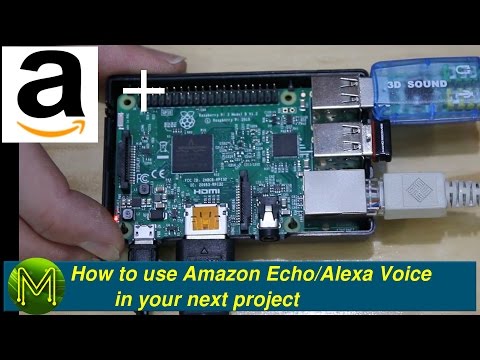#026 How to install Amazon Echo/Alexa on a Pi