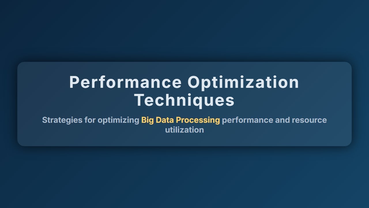 🚀 Boost Big Data Performance: Optimization Techniques for Beginners