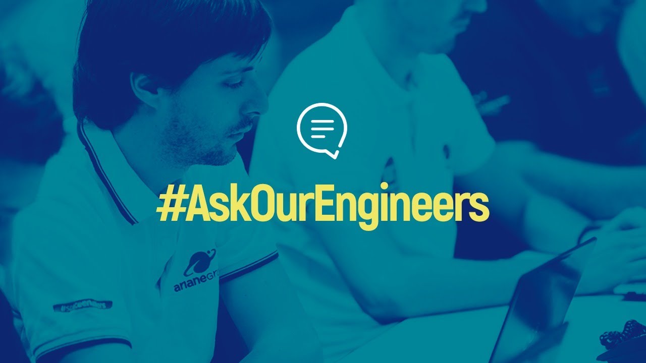 #AskOurEngineers