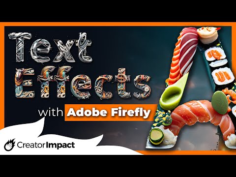 How to use Adobe Firefly Text Effects (Adobe Firefly Tutorial)