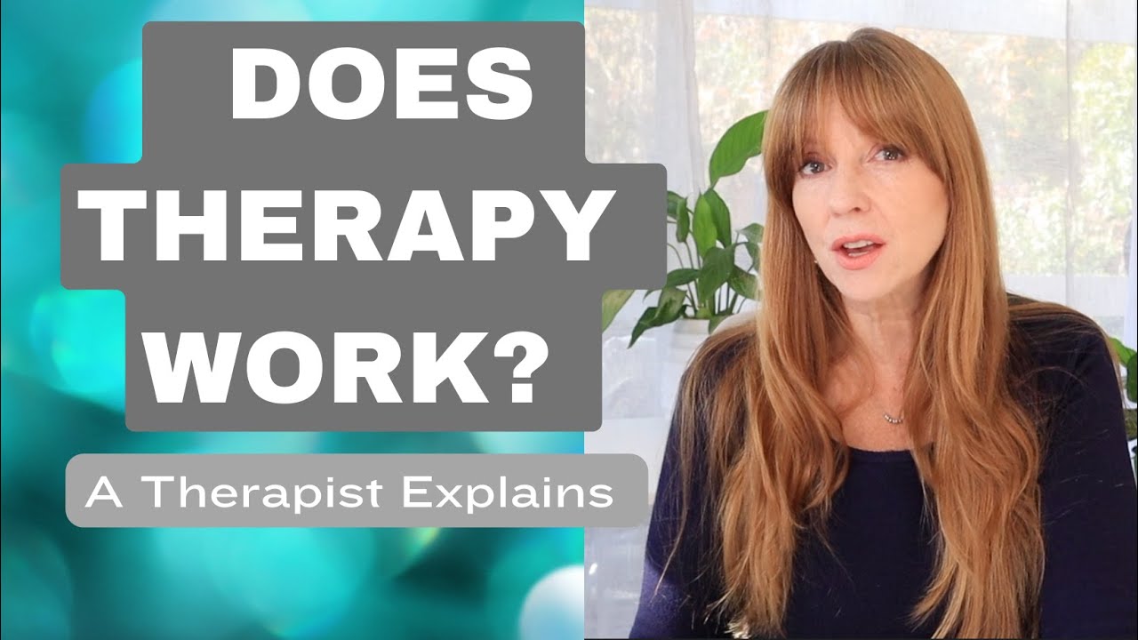 Does Therapy Work & What Makes it work?