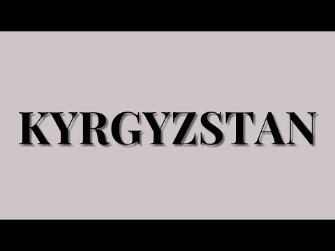 How to Pronounce Kyrgyzstan in English