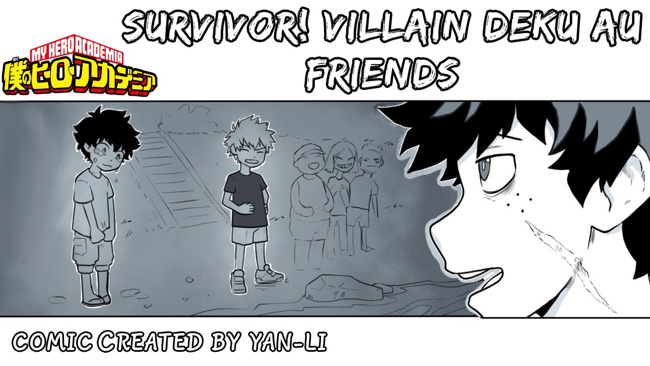 Survivor! Villain Deku AU Short - Friends (My Hero Academia Comic Dub)