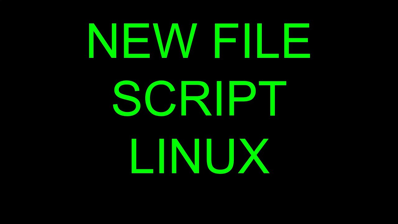 Create new file script