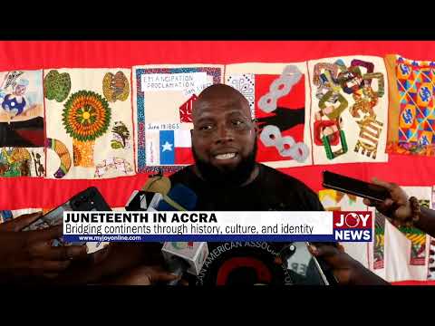 Juneteenth in Accra: Bridging continents through history, culture, and identity. #JoyNews