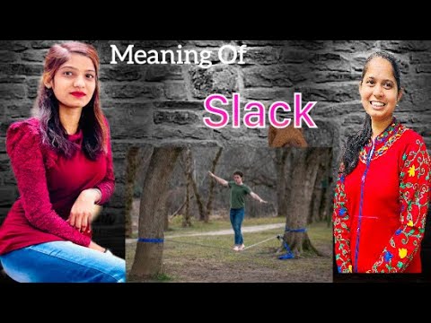 🔵Slack meaning / what is slack 🪢 slack examples #vocabulary what is slack #airforce #upsc