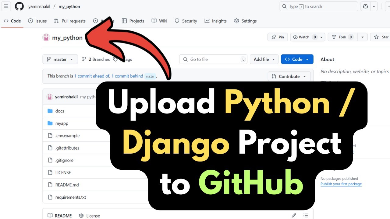 How to Upload Python / Django Project to GitHub Repository
