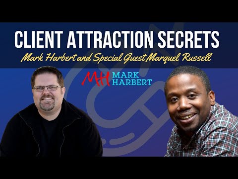 Marquel Russell Reveals How He Built a Client Attraction Empire Online