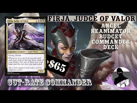 Cut-Rate Commander - Firja, Judge of Valor | Angel Reanimator ...