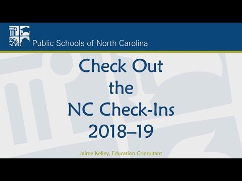 NC Check-Ins Informational Webinar - September 25, 2018