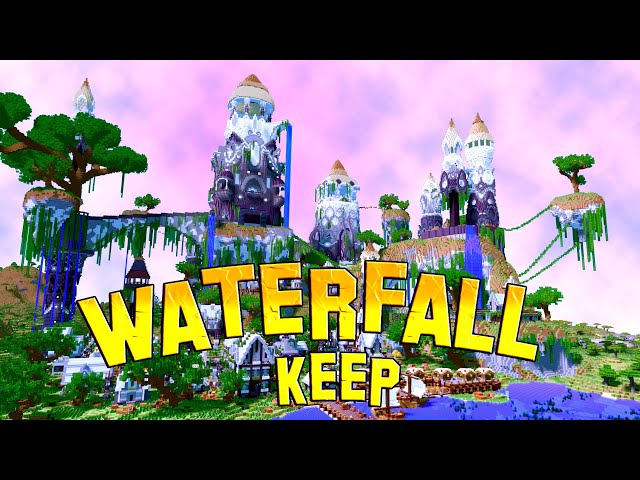 Waterfall Keep Minecraft Map