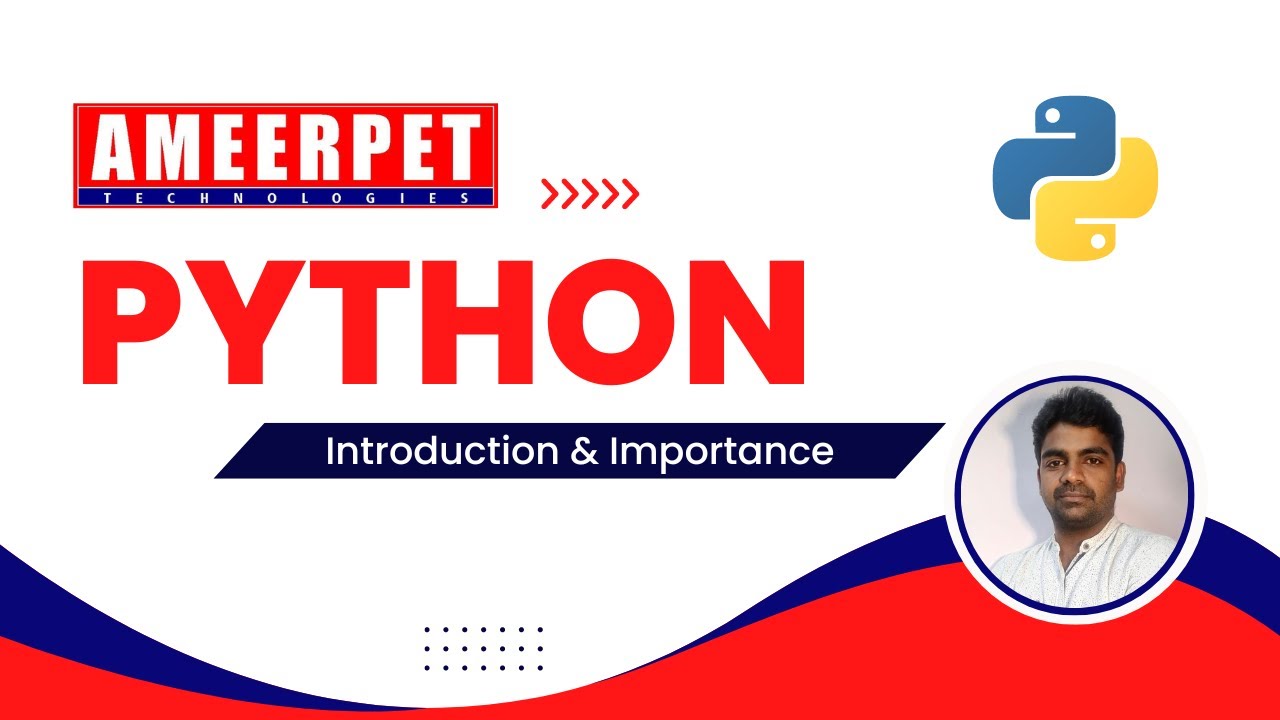 Python Introduction Importance - Ameerpet Technologies