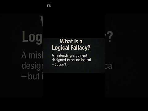Logical Fallacy Definition