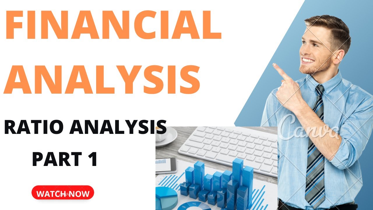 Financial statement analysis | Financial Analysis | Financial management | Chapter 2 | Prat 1